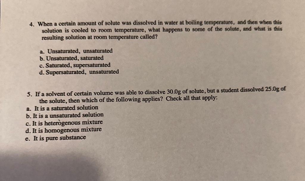 Solved 4. When a certain amount of solute was dissolved in | Chegg.com