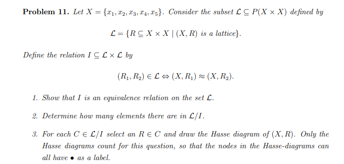 Problem 11. Let X={x1,x2,x3,x4,x5}. Consider the | Chegg.com