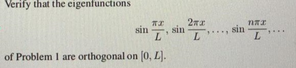 Solved Verify that the eigenfunctions T. 273 sin sin ..., | Chegg.com