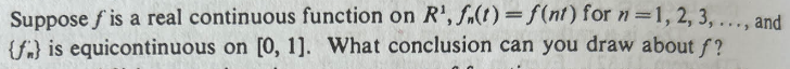 Solved Suppose f is a real continuous function on | Chegg.com
