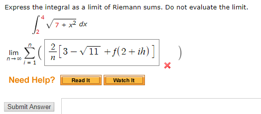 Solved Express the integral as a limit of Riemann sums. Do | Chegg.com
