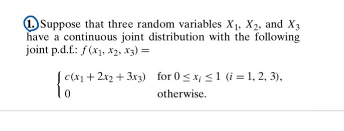 Solved 1. Suppose that three random variables X1, X2, and X3 | Chegg.com