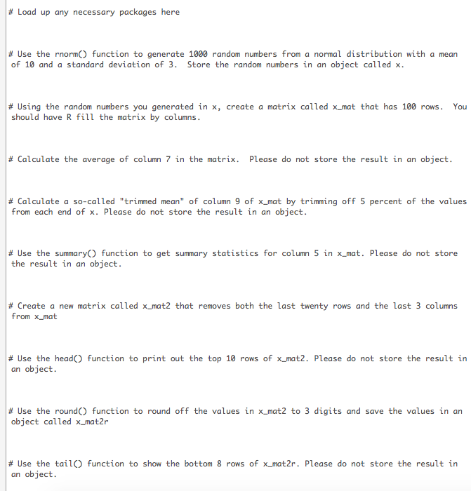 Solved # Load up any necessary packages here # Use the | Chegg.com