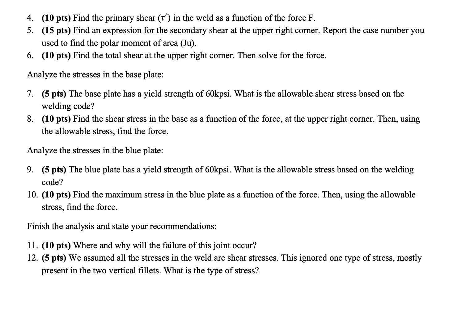 Problem 1. Welding This homework is based on problem | Chegg.com