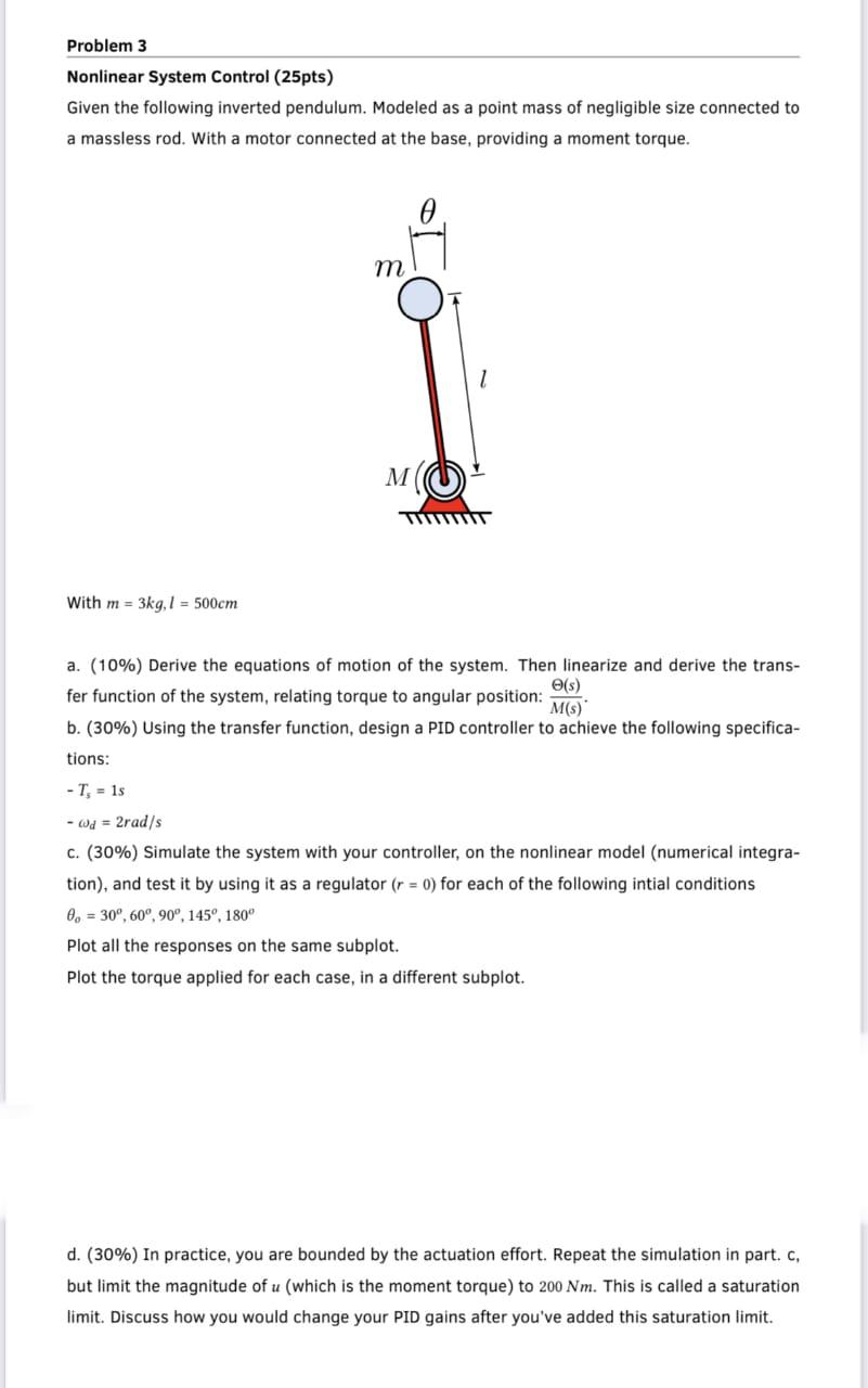 Problem 3 Nonlinear System Control (25pts) Given the | Chegg.com