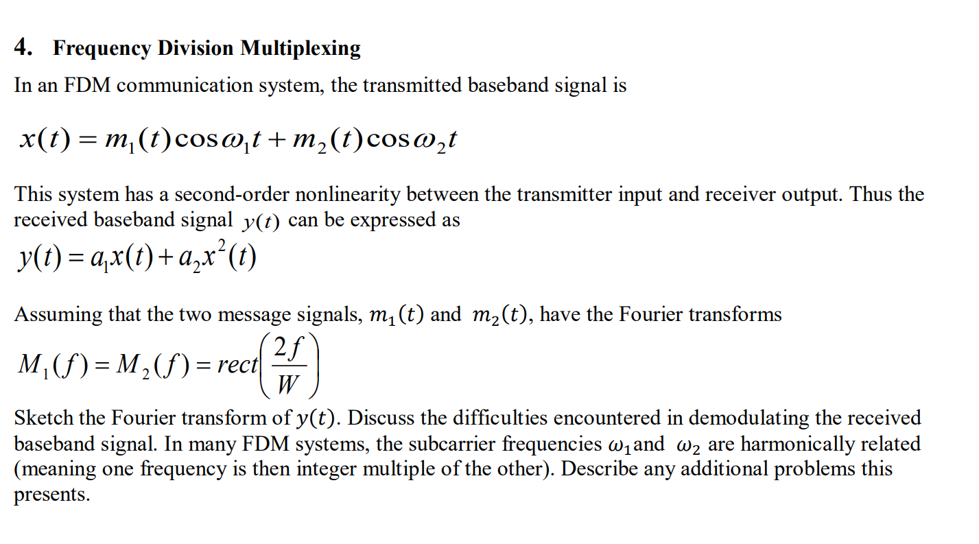 Solved 4. Frequency Division Multiplexing In an FDM | Chegg.com