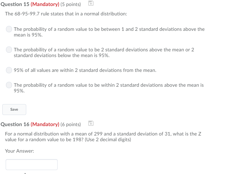 Solved Question 15 (Mandatory) (5 points) The 68-95-99.7 | Chegg.com