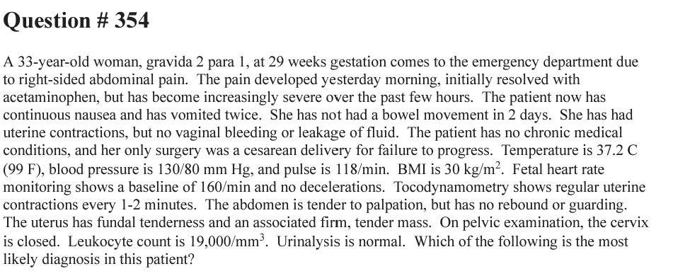 Solved Question # 354 A 33-year-old woman, gravida 2 para 1, | Chegg.com