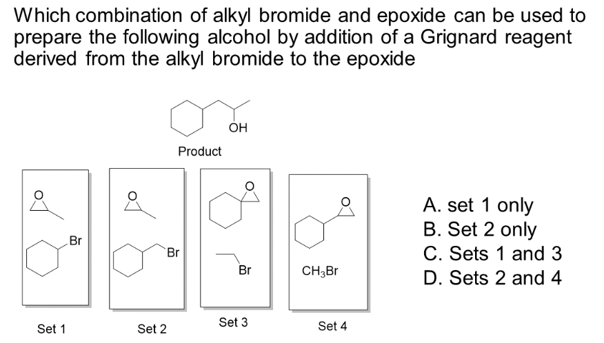 Solved Which combination of alkyl bromide and epoxide can be | Chegg.com