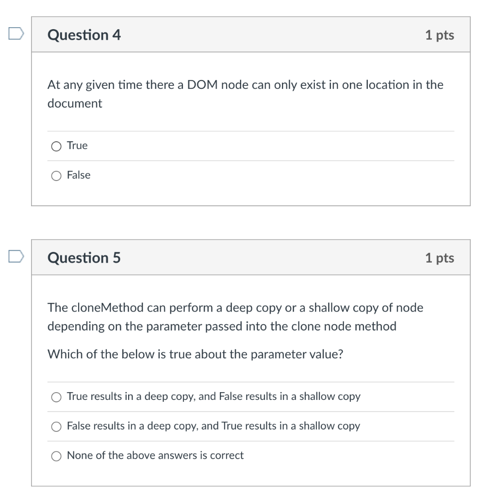 Solved At any given time there a DOM node can only exist in | Chegg.com