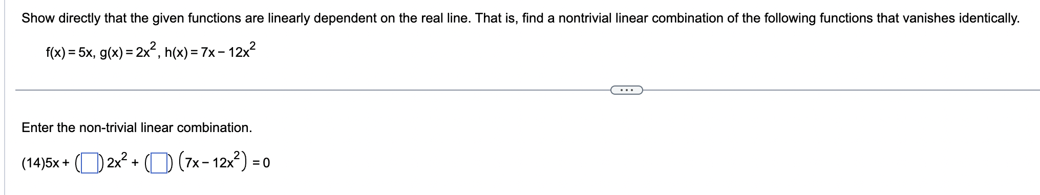 Solved Show directly that the given functions are linearly | Chegg.com