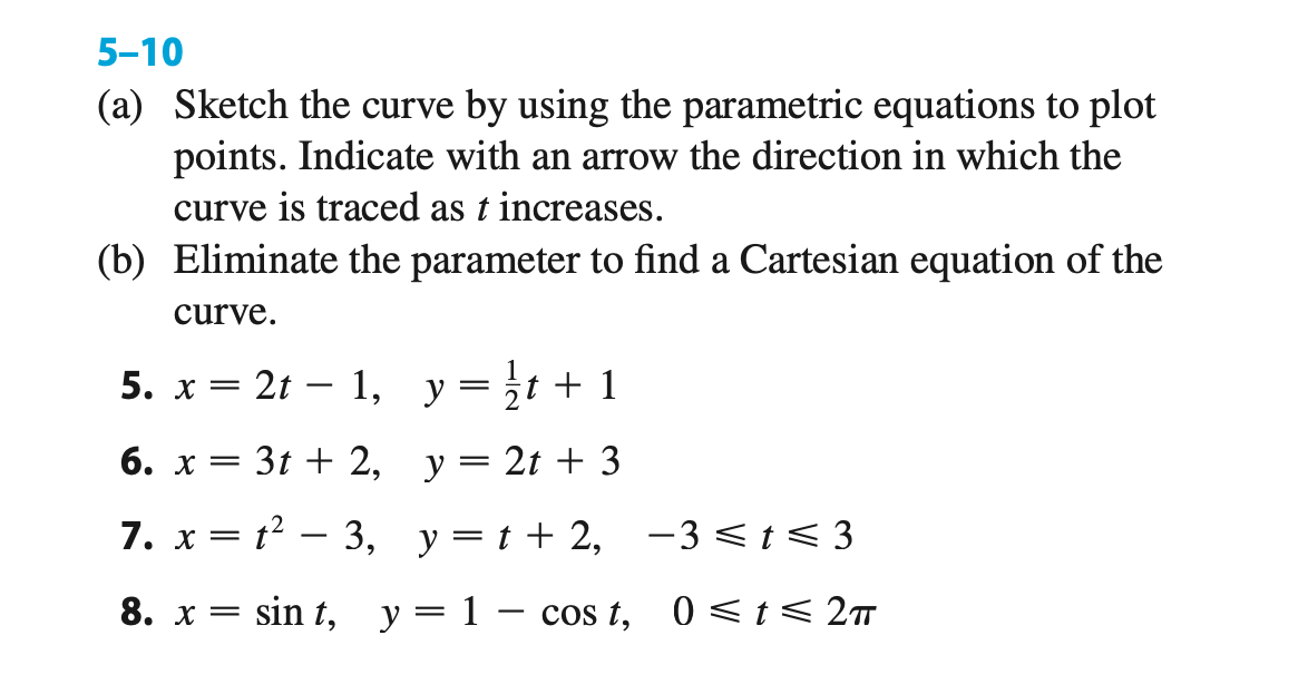 Solved (a) Sketch the curve by using the parametric | Chegg.com
