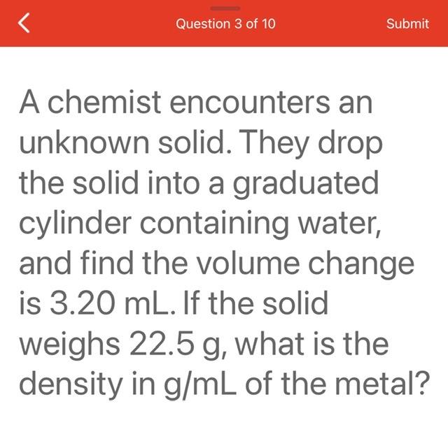 Solved A chemist encounters an unknown solid. They drop the | Chegg.com Solved A chemist encounters an unknown solid. They drop the | Chegg.com