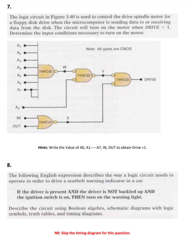 Solved 7. The logic circuit in Figure 3-40 is used to | Chegg.com