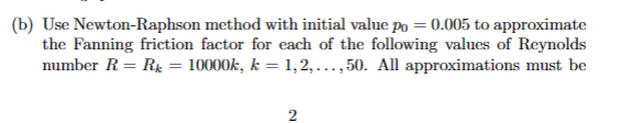 Solved 2 Solving Nonlinear Algebraic Equation Friction for | Chegg.com Solved 2 Solving Nonlinear Algebraic Equation Friction for | Chegg.com