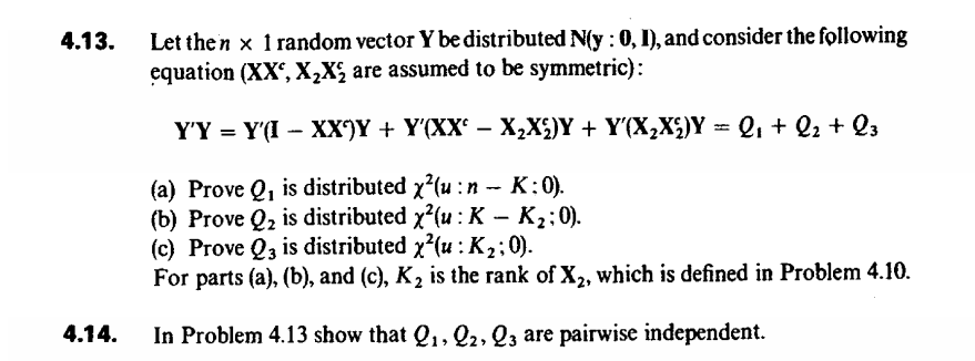 Solved 4.13. Let the n×1 random vector Y be distributed | Chegg.com