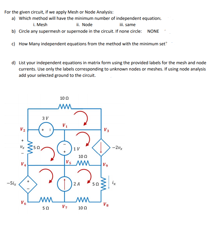 Solved For the given circuit, if we apply Mesh or Node | Chegg.com
