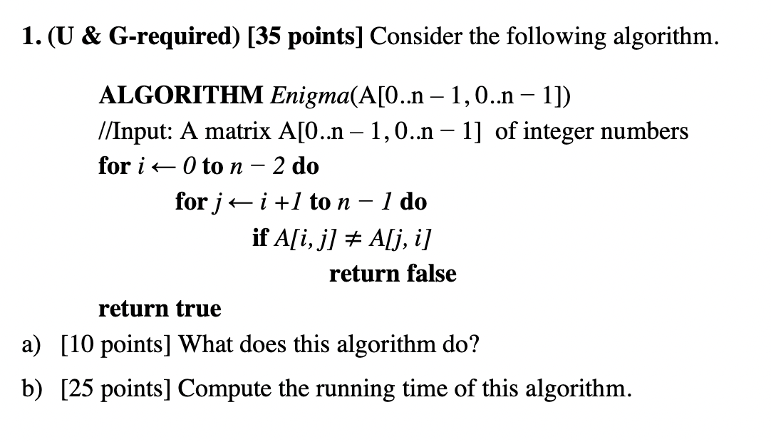 Solved 1. (U & G-required) [35 points] Consider the | Chegg.com