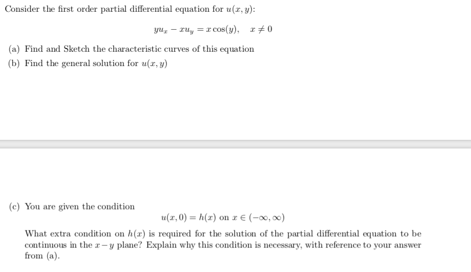 Solved Consider the first order partial differential | Chegg.com