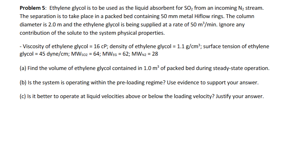 Solved Problem 5: Ethylene glycol is to be used as the | Chegg.com