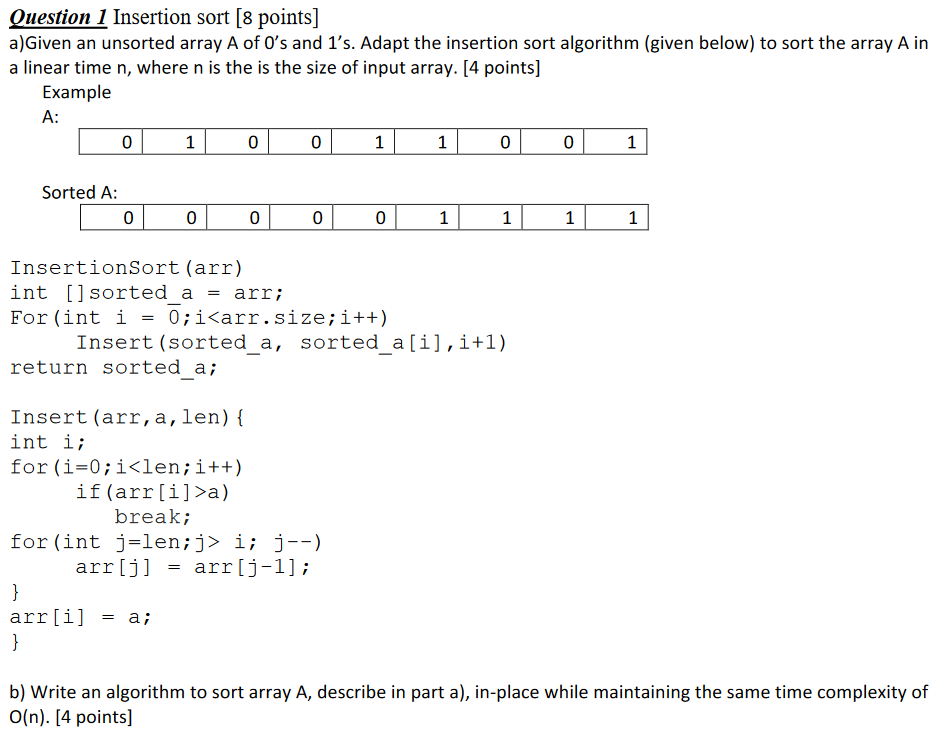 Solved Question 1 Insertion sort [8 points] a) Given an | Chegg.com