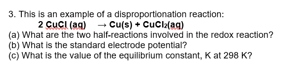 Solved 3. This is an example of a disproportionation | Chegg.com