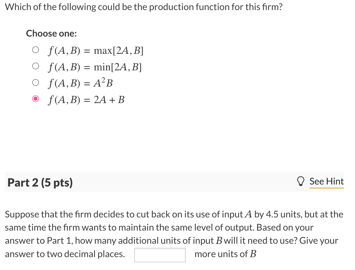 Solved Which of the following could be the production | Chegg.com