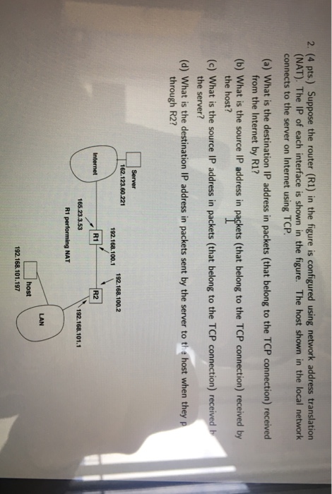 Solved 2. (4 pts.) Suppose the router (R1) in the figure is | Chegg.com