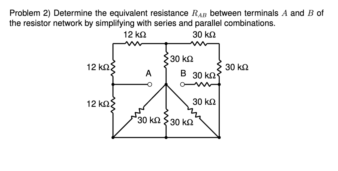 Solved Problem 2) Determine the equivalent resistance RAB | Chegg.com