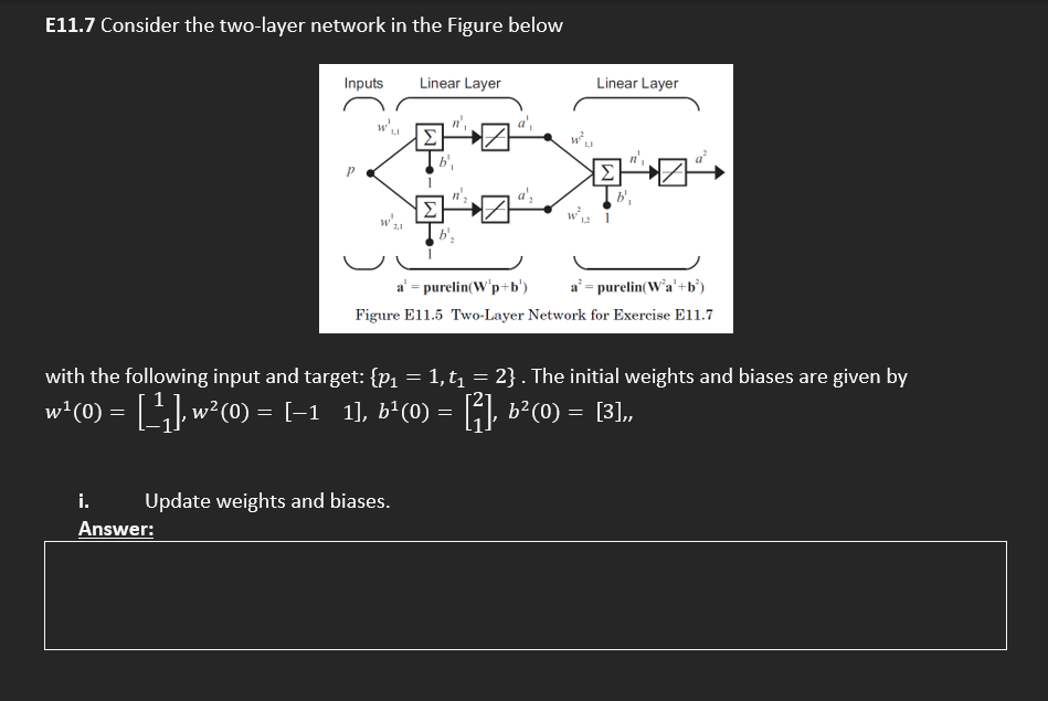 Solved E11.7 Consider the two-layer network in the Figure | Chegg.com
