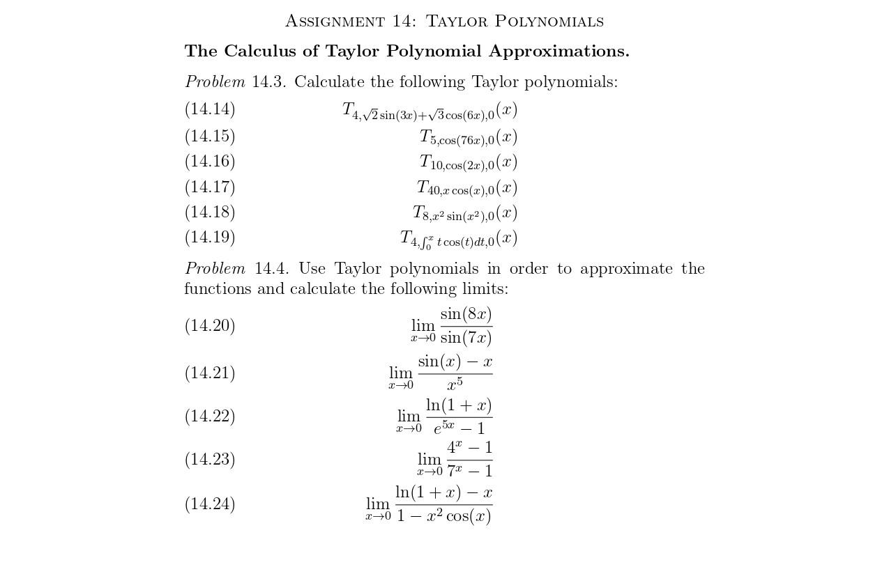 Solved The Calculus of Taylor Polynomial Approximations. | Chegg.com