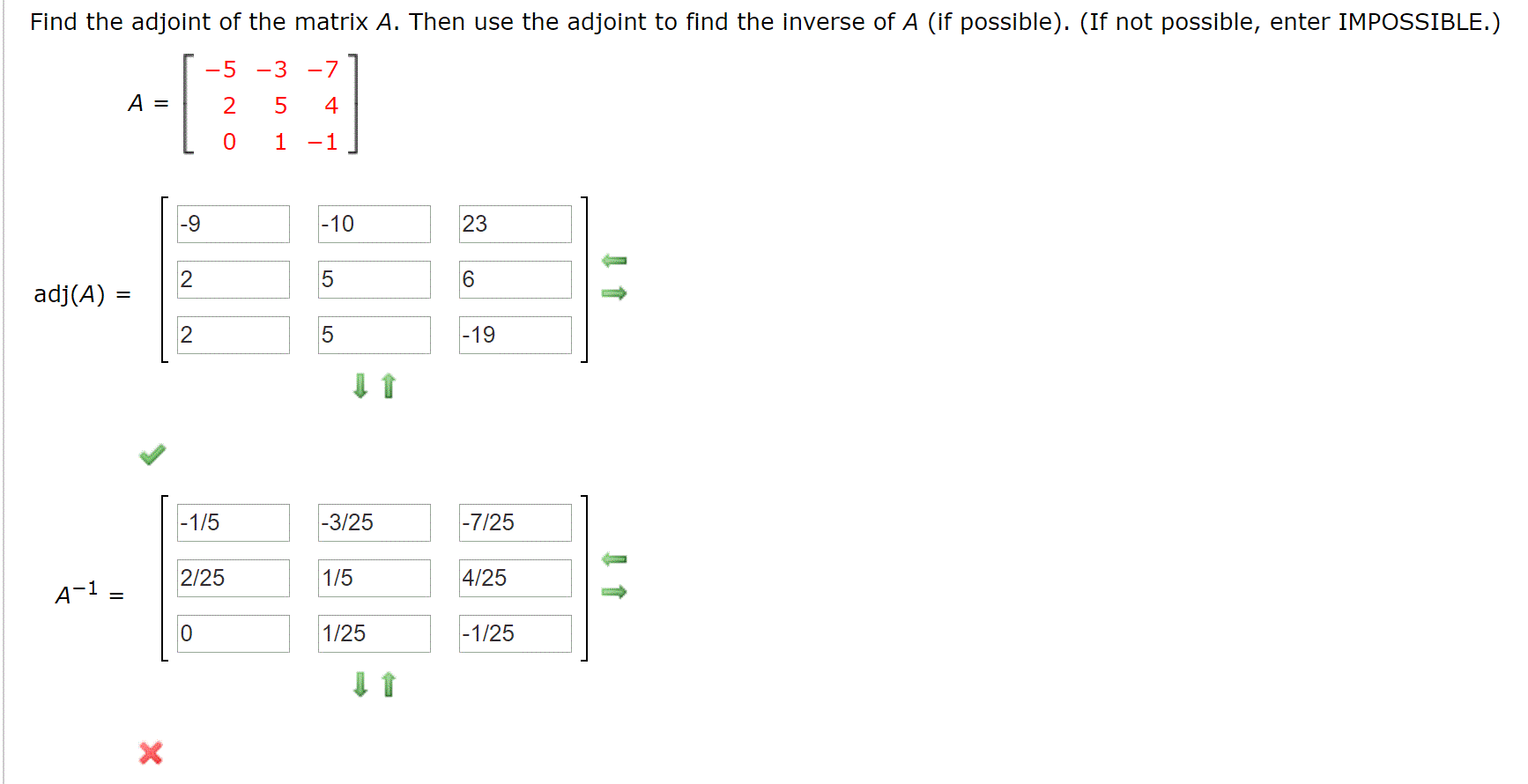 Solved Find the adjoint of the matrix A. Then use the | Chegg.com