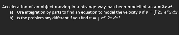 Solved Acceleration of an object moving in a strange way has | Chegg.com