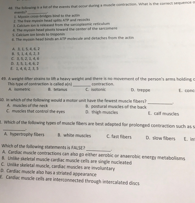 Solved 48. The following is a list of the events that occur | Chegg.com