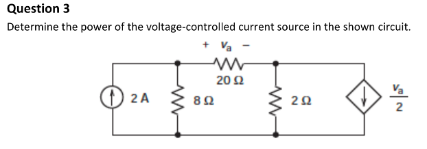Solved Question 3 Determine the power of the | Chegg.com