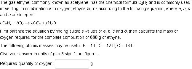 Solved The gas ethyne, commonly known as acetylene, has the | Chegg.com
