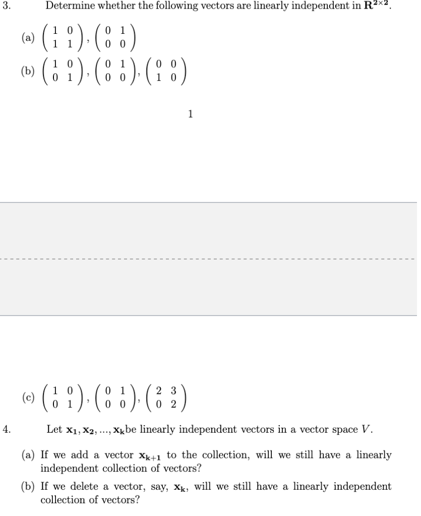 Solved 3. Determine whether the following vectors are | Chegg.com
