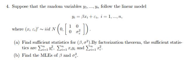 Solved 4. Suppose that the random variables y1,…,yn follow | Chegg.com