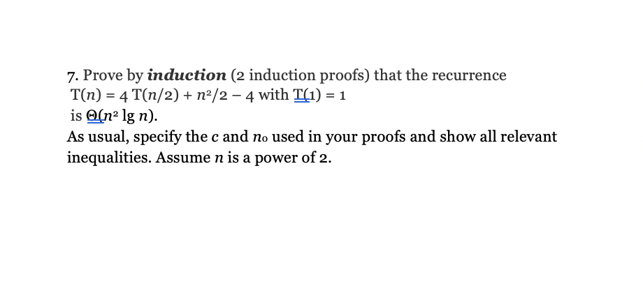 Solved 7. Prove by induction (2 induction proofs) that the | Chegg.com