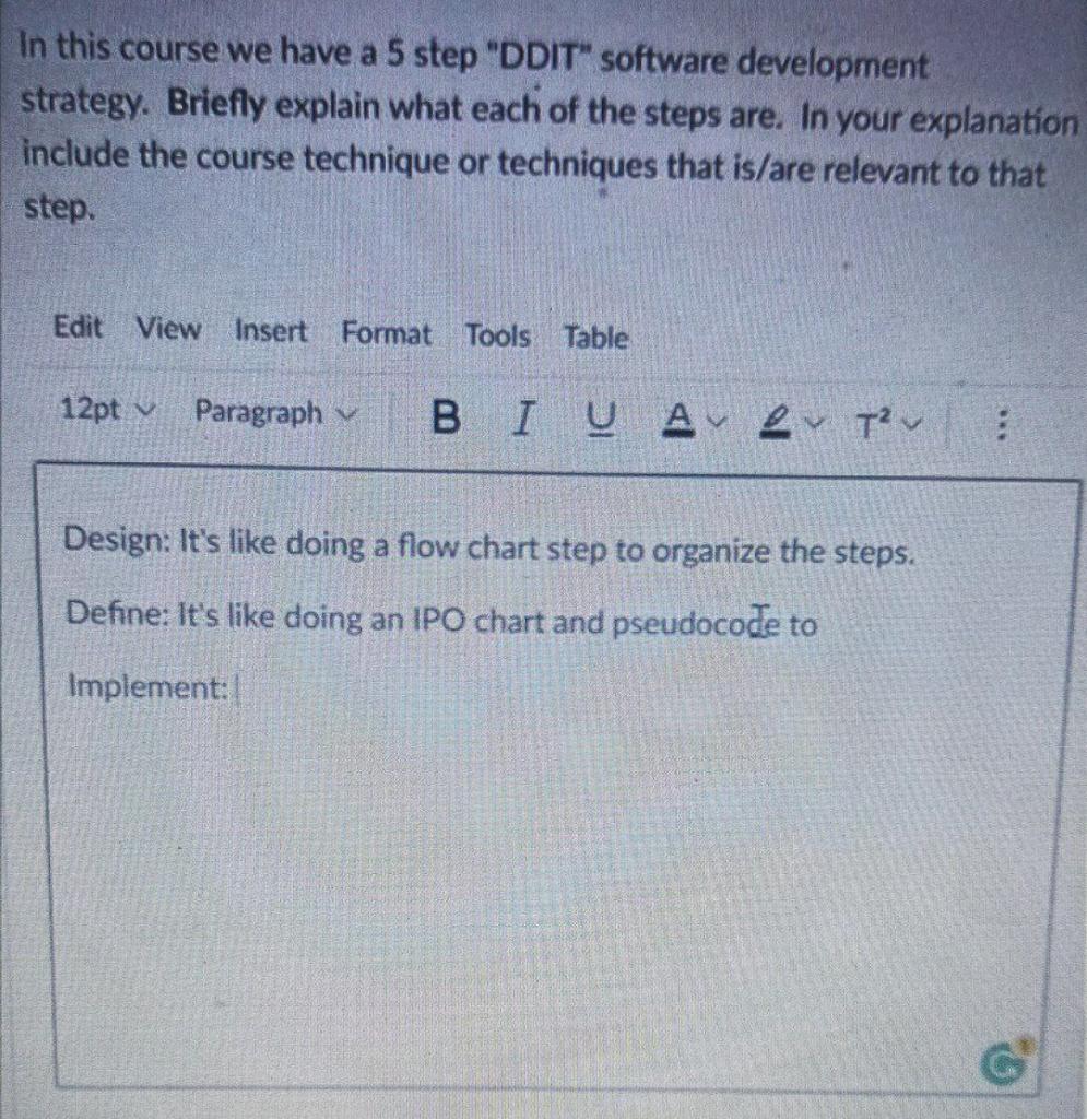 Solved In this course we have a 5 step "DDIT" software | Chegg.com