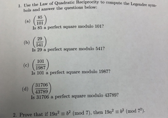 Solved e Law of Quadratic Reciprocity to compute the | Chegg.com