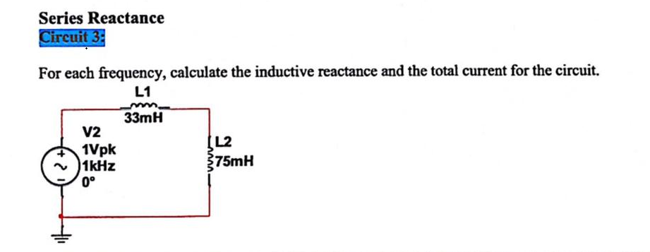 Solved Parallel Reactance Circuit 4: For each frequency, | Chegg.com