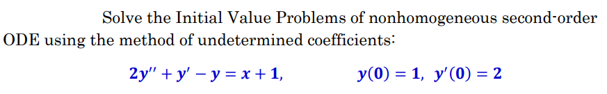 Solved Dif. Eq. Math Question - Could you should steps so I | Chegg.com