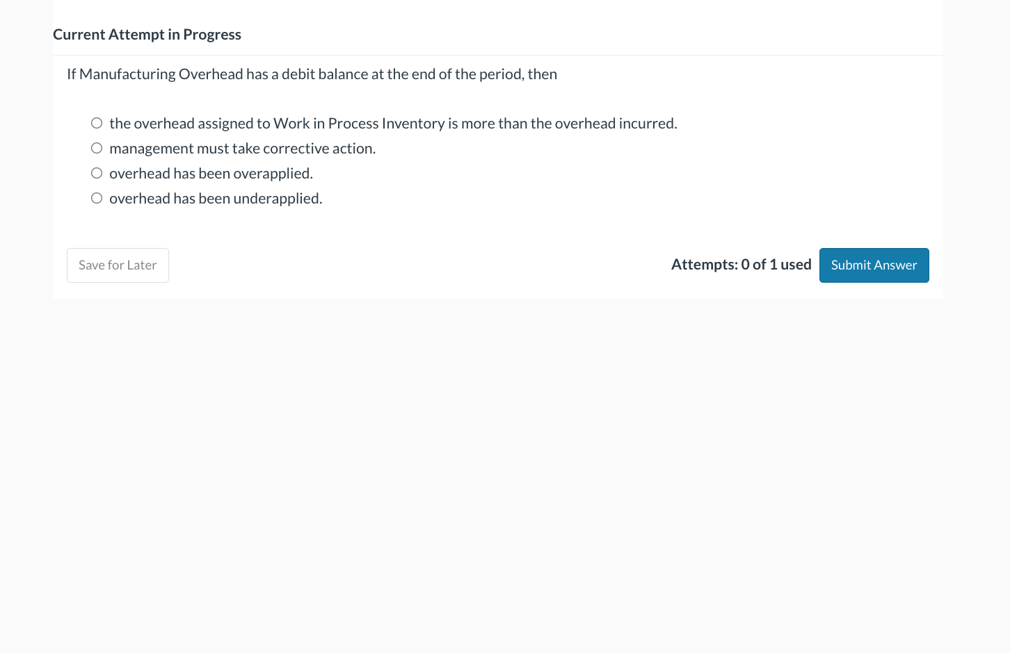 Solved Current Attempt in ProgressIf Manufacturing Overhead | Chegg.com