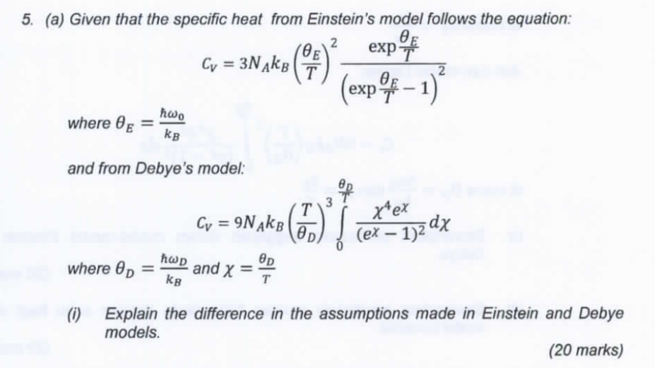 Solved 5. (a) Given that the specific heat from Einstein's | Chegg.com