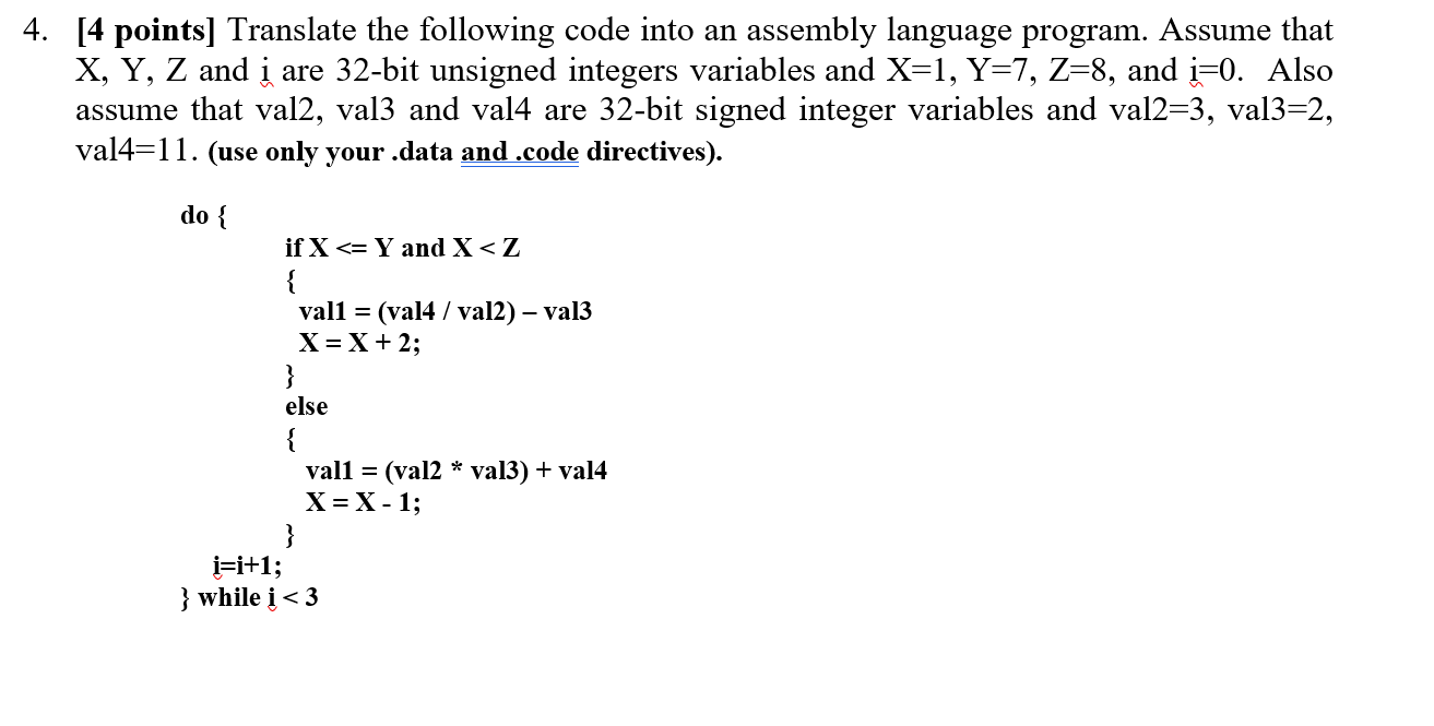 4. [4 points) Translate the following code into an | Chegg.com