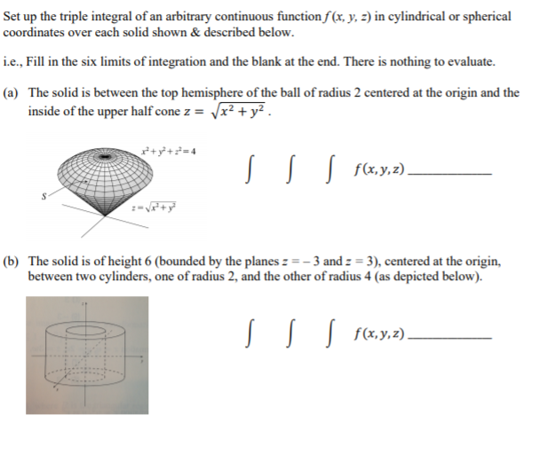 Solved Set up the triple integral of an arbitrary continuous | Chegg.com