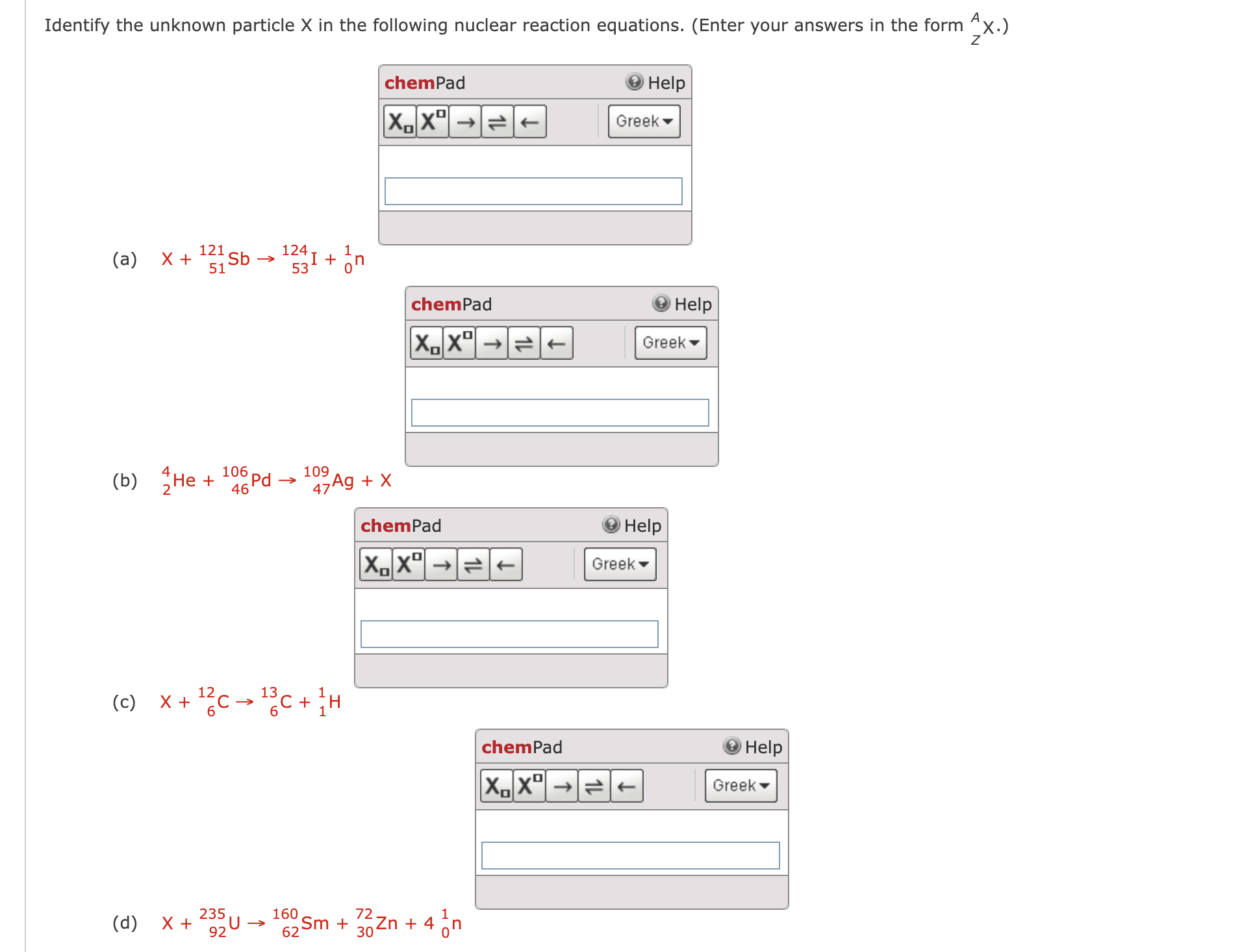 Solved Identify the unknown particle x ﻿in the following | Chegg.com