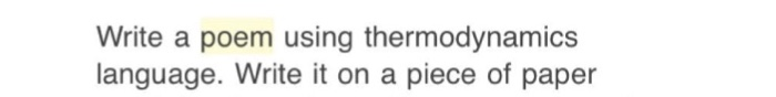 Solved Write a poem using thermodynamics language. Write it | Chegg.com