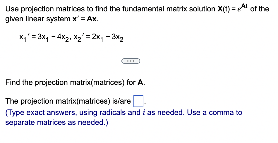 Solved Use projection matrices to find the fundamental | Chegg.com